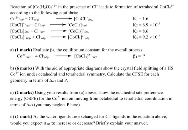 Solved Reaction of [Co(H20)]2+ in the presence of Cl leads | Chegg.com
