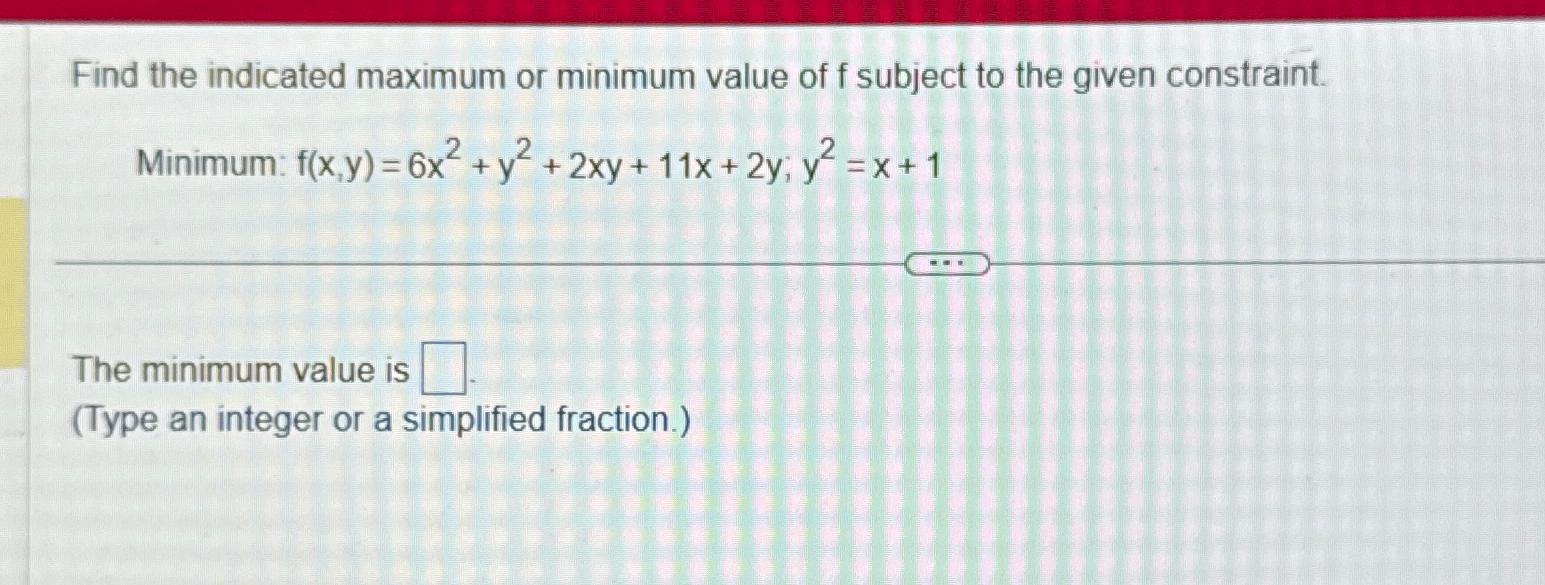 Solved Find the indicated maximum or minimum value of f | Chegg.com