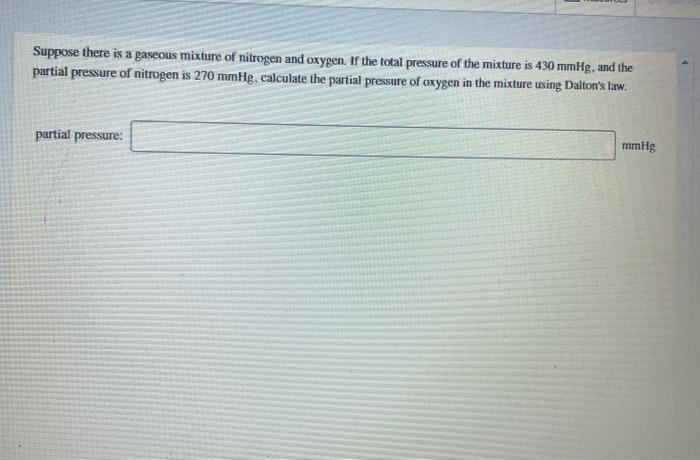Solved Suppose there is a gaseous mixture of nitrogen and | Chegg.com