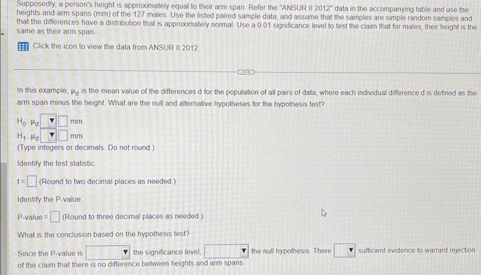 Solved Supposedly, a person's height is approximately equal | Chegg.com