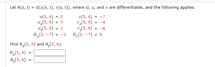 Solved Let R(s,t)=G(u(s,t),v(s,t)), ﻿where G,u, ﻿and v ﻿are | Chegg.com