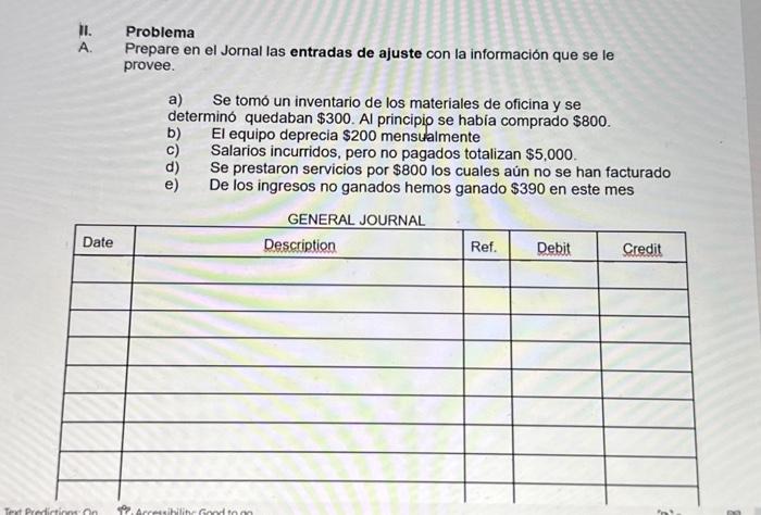 Solved II. Problema A. Prepare en el Jornal las entradas de | Chegg.com