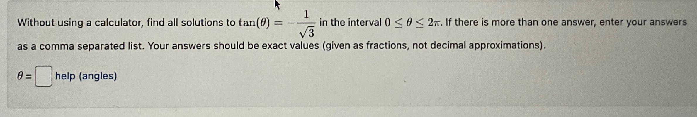 Solved Without using a calculator, find all solutions to | Chegg.com