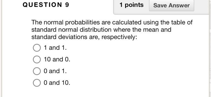 Solved The normal probabilities are calculated using the | Chegg.com