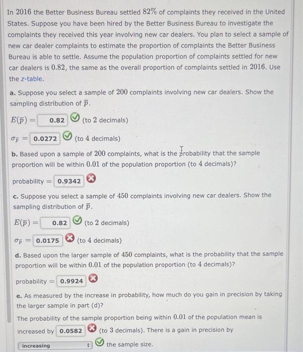 Solved In 2016 the Better Business Bureau settled 82% of | Chegg.com