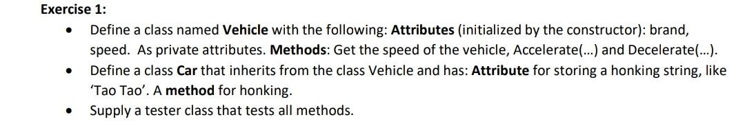 Solved - Define a class named Vehicle with the following: | Chegg.com