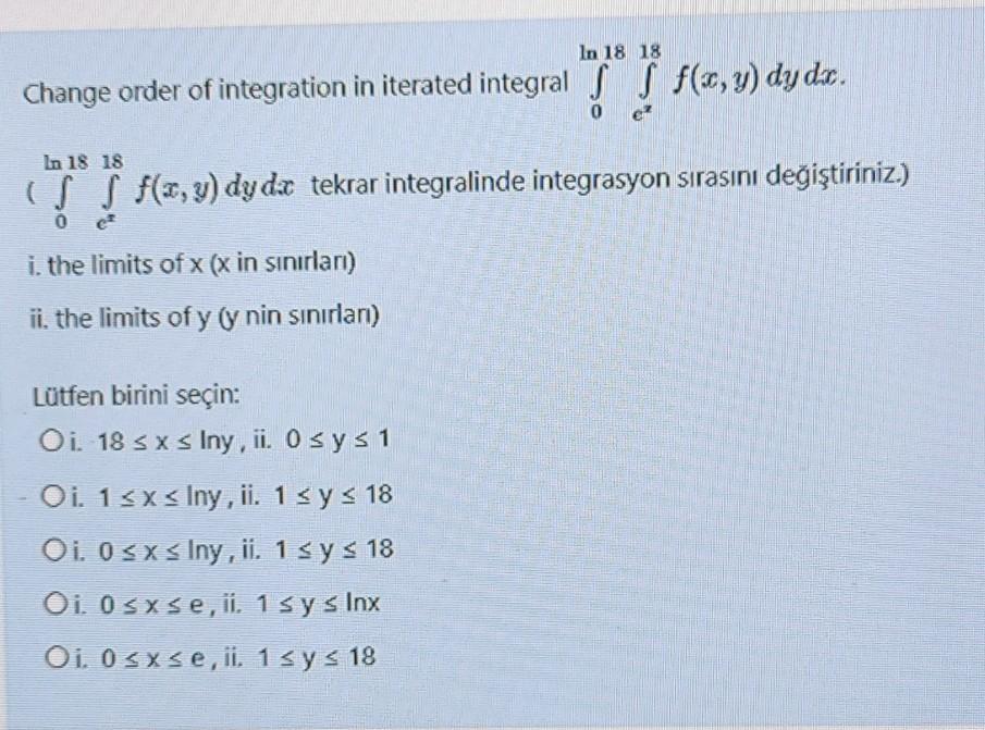 Solved In 18 18 Change order of integration in iterated | Chegg.com