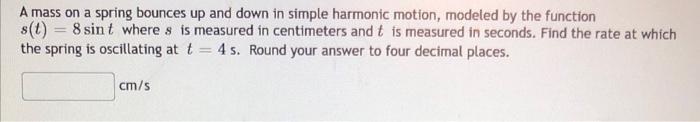 Solved A mass on a spring bounces up and down in simple | Chegg.com