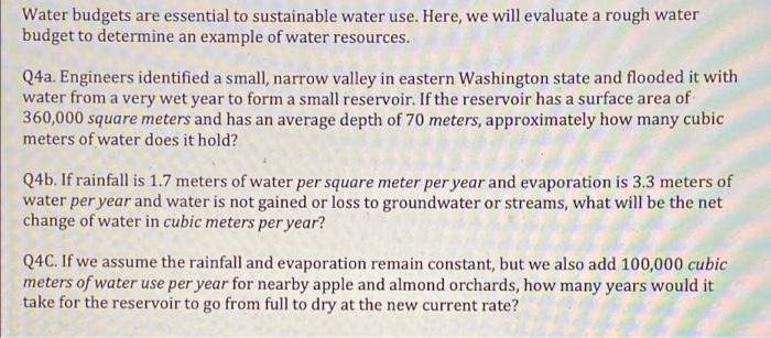 Solved Water budgets are essential to sustainable water use. | Chegg.com