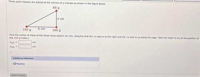Solved Three point masses are placed at the corners of a | Chegg.com