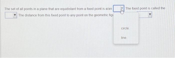 Solved The set of all points in a plane that are equidistant | Chegg.com