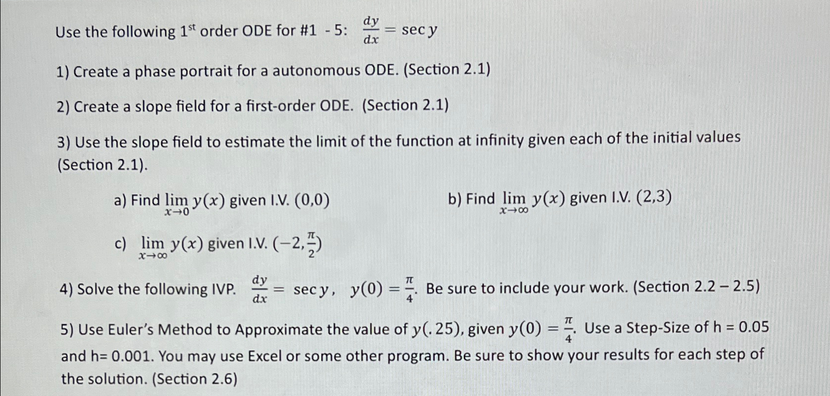Solved Use the following 1st ﻿order ODE for #1 - 5: | Chegg.com