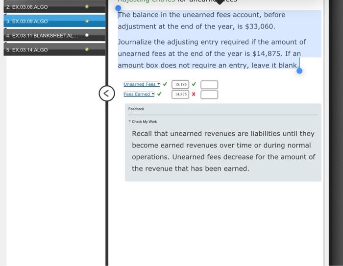 Solved 2. EX.03.06.ALGO 3. EX.03.09.ALGO 4. | Chegg.com