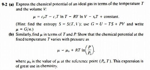 Solved 9-2 (a) Express the chemical potential of an ideal | Chegg.com