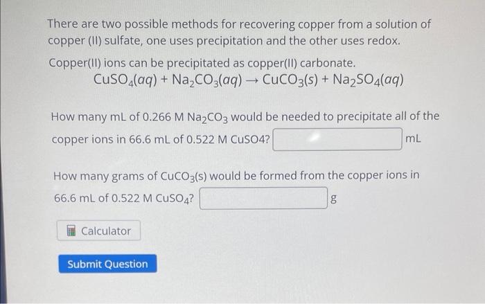 Solved There are two possible methods for recovering copper | Chegg.com