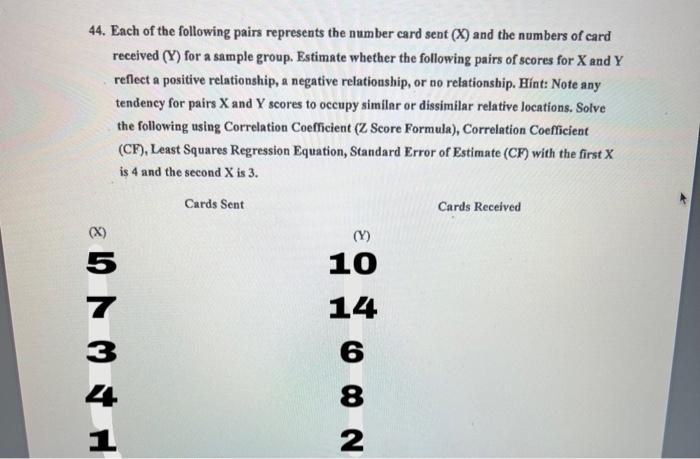 Solved 44. Each of the following pairs represents the number | Chegg.com