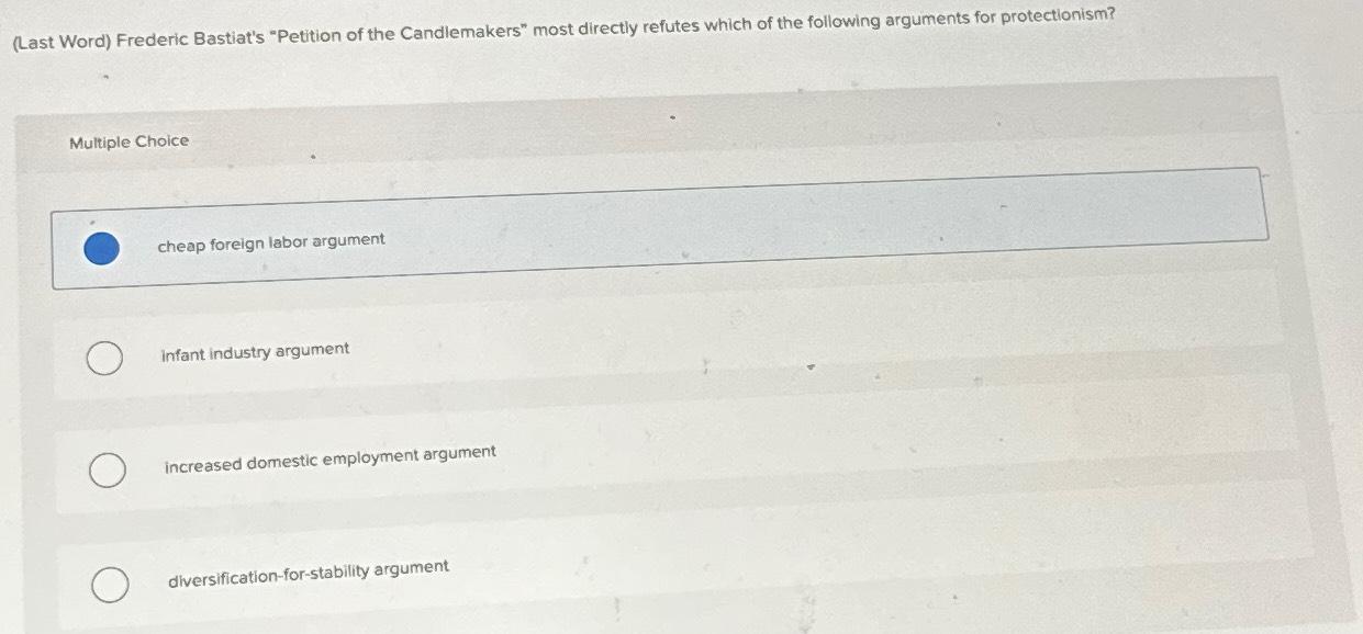 Solved (Last Word) ﻿Frederic Bastiat's "Petition of the | Chegg.com
