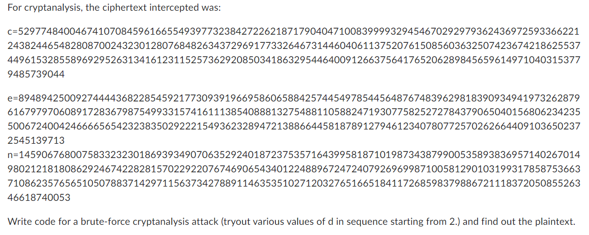 Solved For cryptanalysis, the ciphertext intercepted | Chegg.com