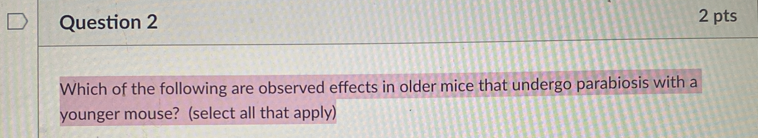 Solved Question 22 ﻿ptsWhich of the following are observed | Chegg.com