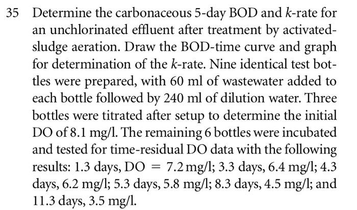 Solved 5 Determine the carbonaceous 5-day BOD and k-rate for | Chegg.com