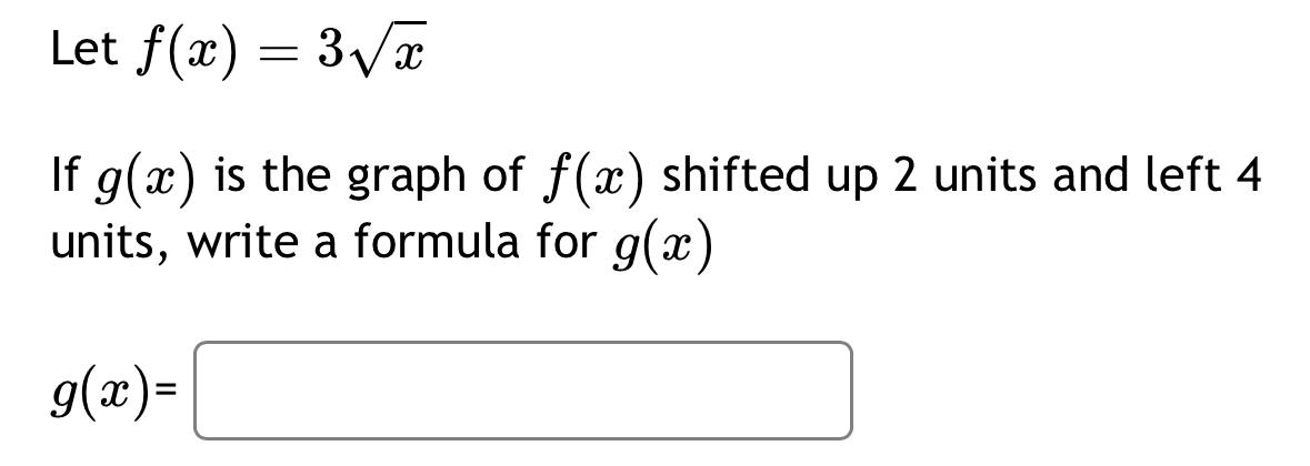 Solved Let f(x)=3x2If g(x) ﻿is the graph of f(x) ﻿shifted up | Chegg.com