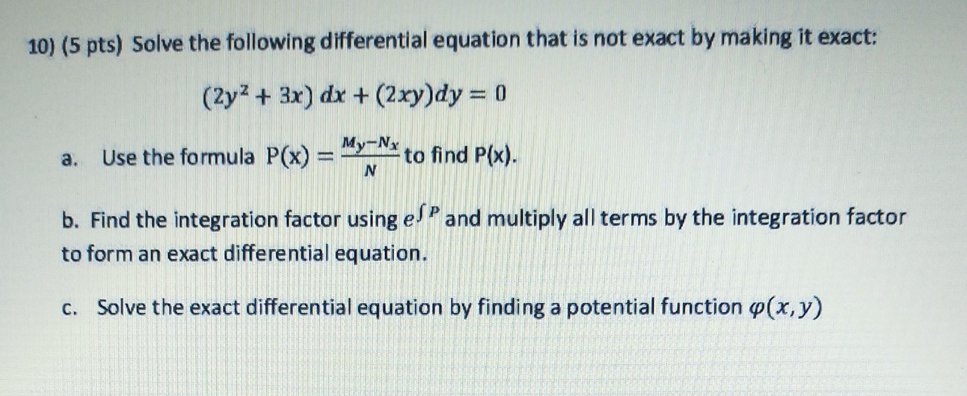 Solved 0) (5 pts) Solve the following differential equation | Chegg.com