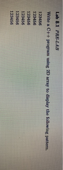 Solved Lab 81 Pre Lab Write A C Program Using 2d Array To 2319
