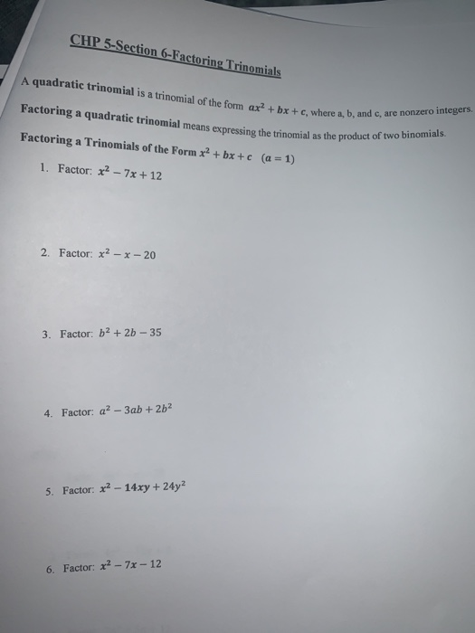 Solved CHP 5-Section 6-Factoring Trinomials A quadratic | Chegg.com