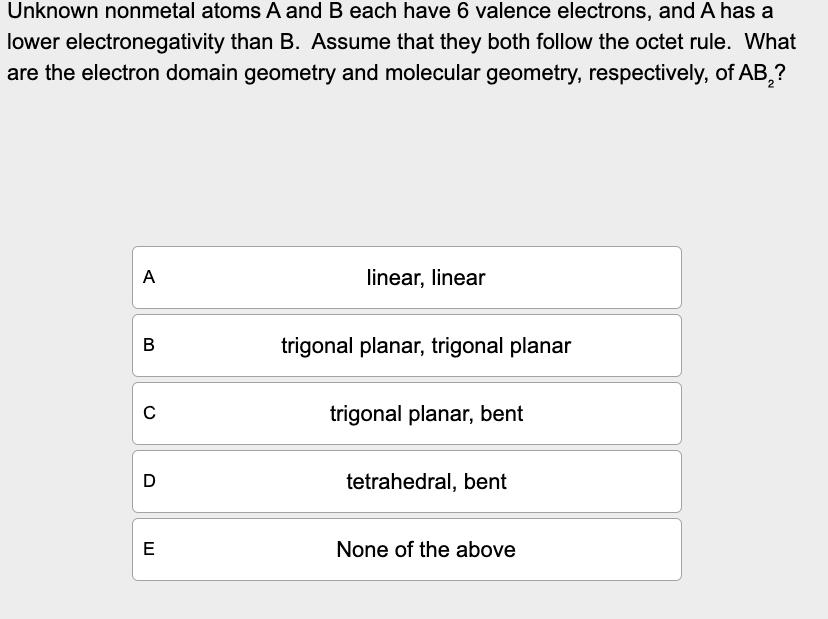Solved Unknown nonmetal atoms A and B each have 6 ﻿valence | Chegg.com