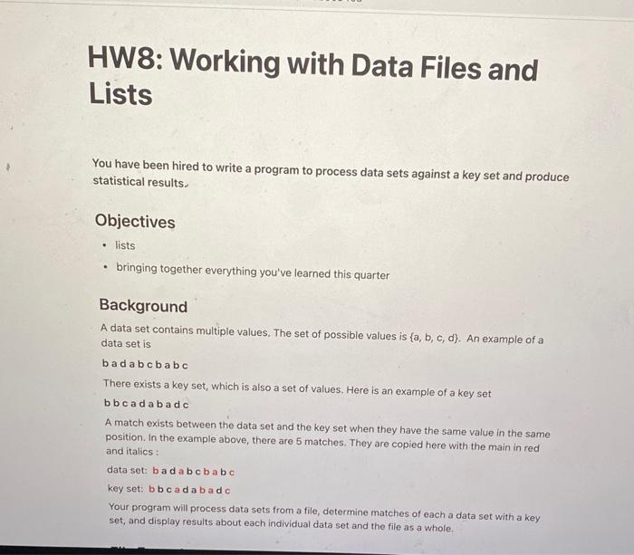 Solved HW8: Working with Data Files and Lists You have been | Chegg.com
