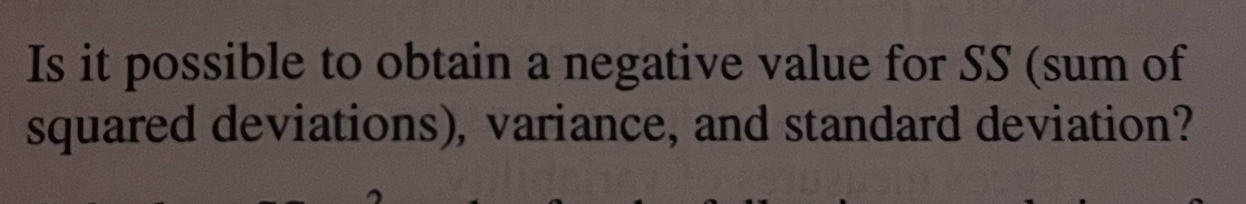 Solved Is it possible to obtain a negative value for SS (sum | Chegg.com