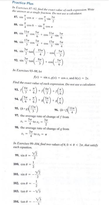 Solved Practice Plus In Exercises 87−92, find the exact | Chegg.com