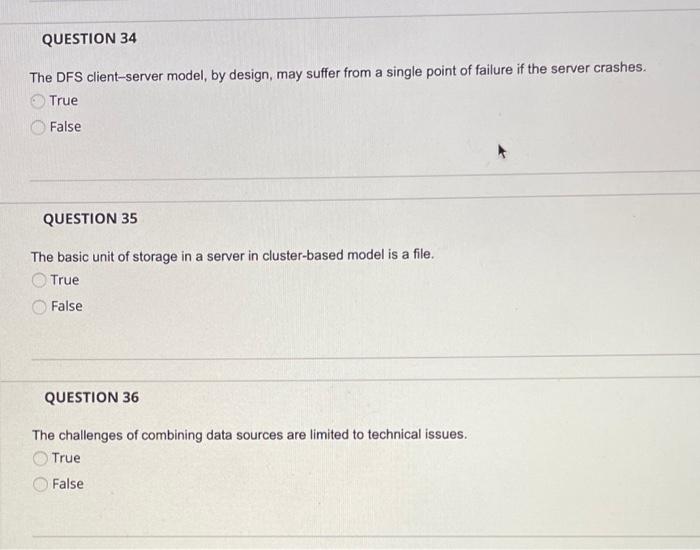 Solved QUESTION 34 The DFS client-server model, by design, | Chegg.com