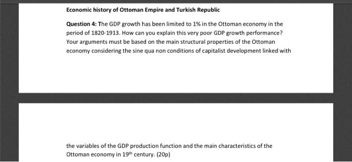 Solved Economic history of Ottoman Empire and Turkish | Chegg.com