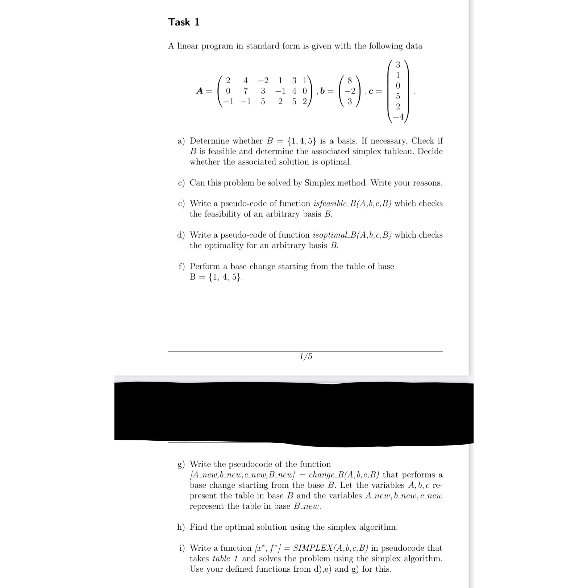Solved Task 1A linear program in standard form is given with | Chegg.com