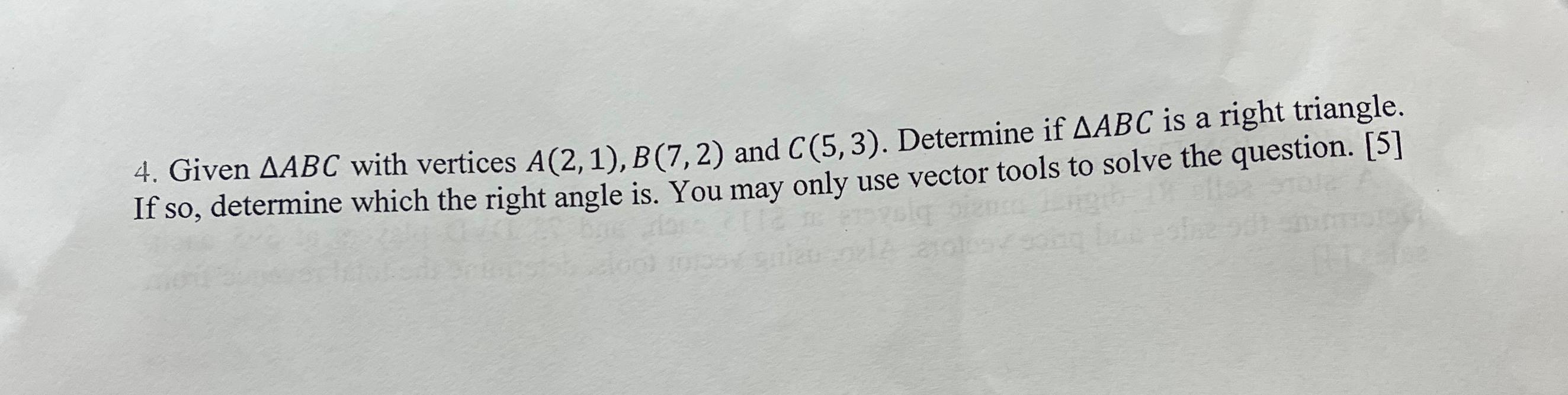 Solved Given ????ABC ﻿with vertices A(2,1),B(7,2) ﻿and | Chegg.com