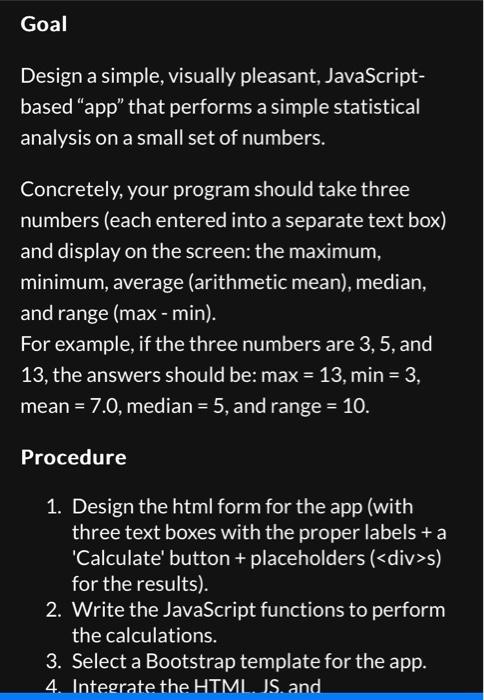 Solved Goal Design a simple, visually pleasant, | Chegg.com