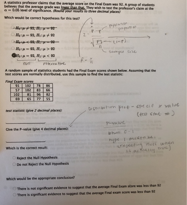 Solved A statistics professor claims that the average score | Chegg.com Solved A statistics professor claims that the average score | Chegg.com