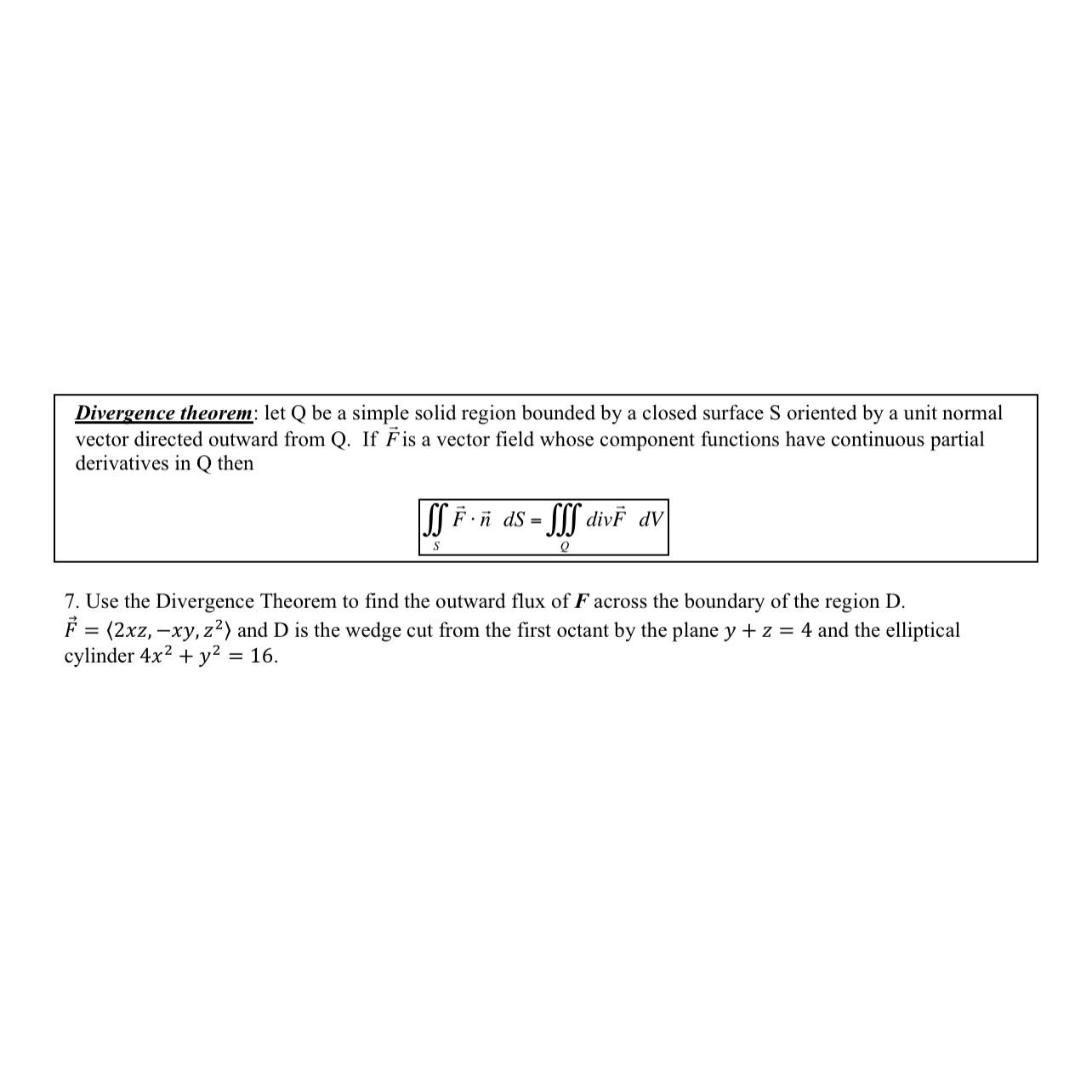 Solved Divergence theorem: let Q ﻿be a simple solid region | Chegg.com