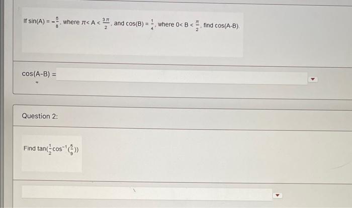 Solved If sin(A)=−85, where π | Chegg.com