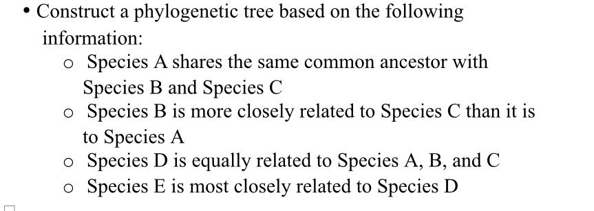 Solved Construct a phylogenetic tree based on the following | Chegg.com