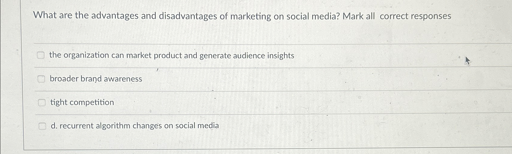 Solved What are the advantages and disadvantages of | Chegg.com