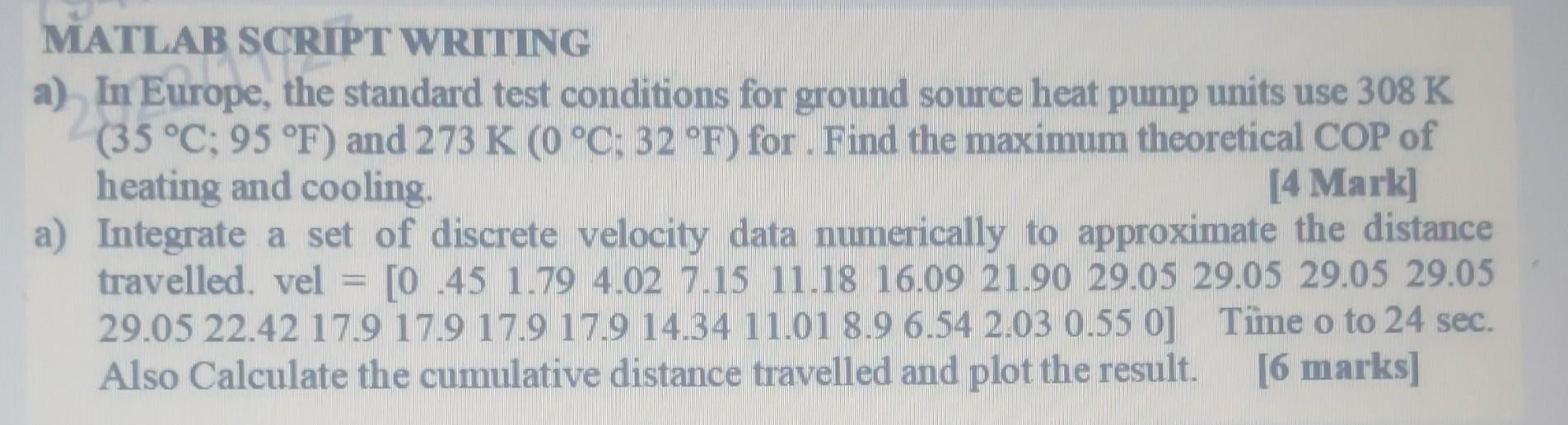Solved MATLAB SCRIPT WRITING a) In Europe, the standard test | Chegg.com