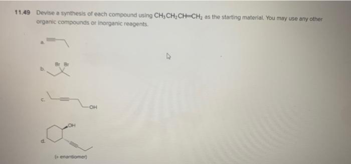 Solved 11.49 Devise a synthesis of each compound using | Chegg.com