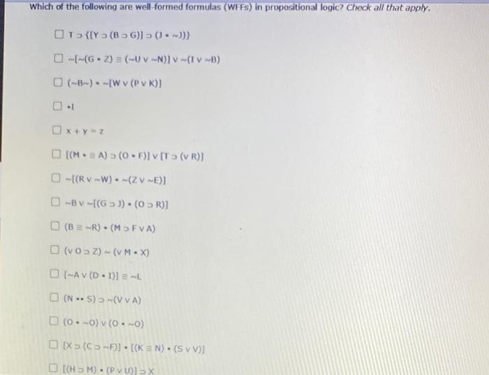 Which of the following are well-formed formulas | Chegg.com