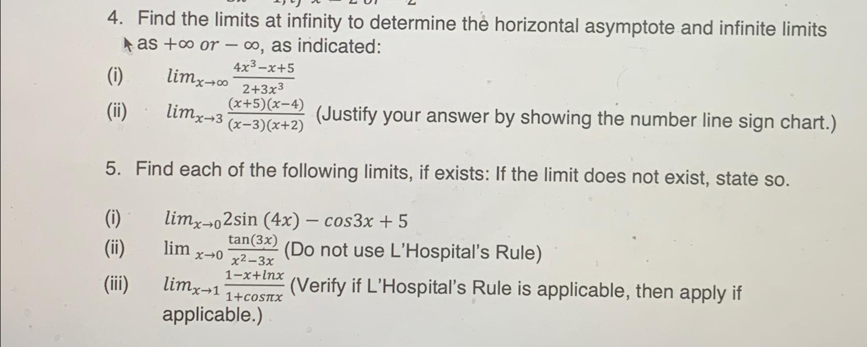 4.Find the limits at infinity to determine the | Chegg.com