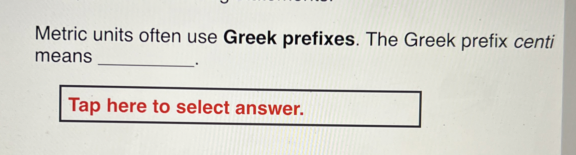 Solved Metric units often use Greek prefixes. The Greek | Chegg.com