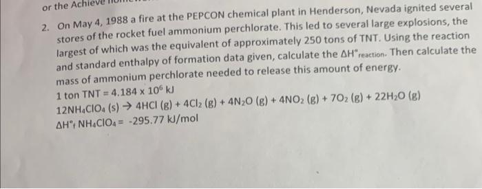 Solved 2. On May 4, 1988 a fire at the PEPCON chemical plant | Chegg.com