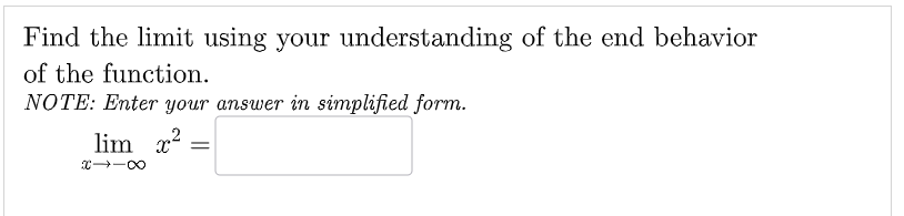 Solved Find the limit using your understanding of the end | Chegg.com