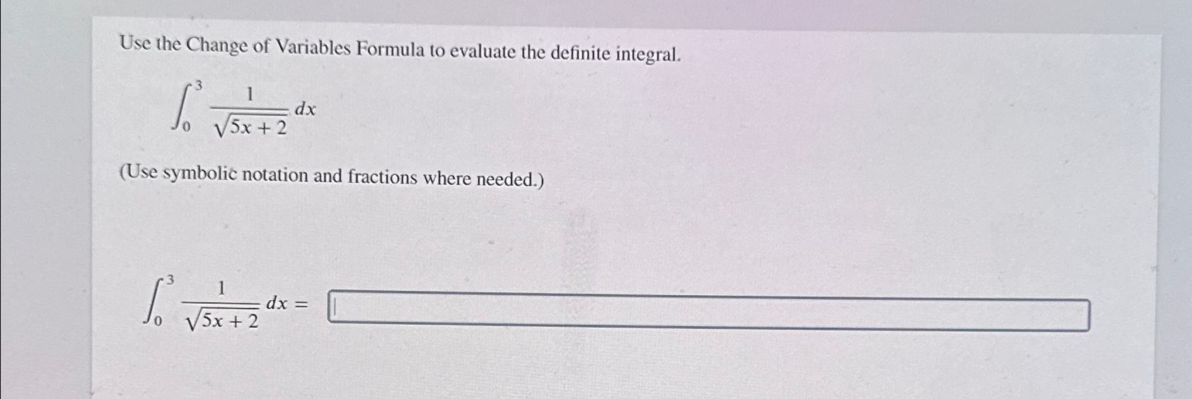 Solved Use the Change of Variables Formula to evaluate the | Chegg.com